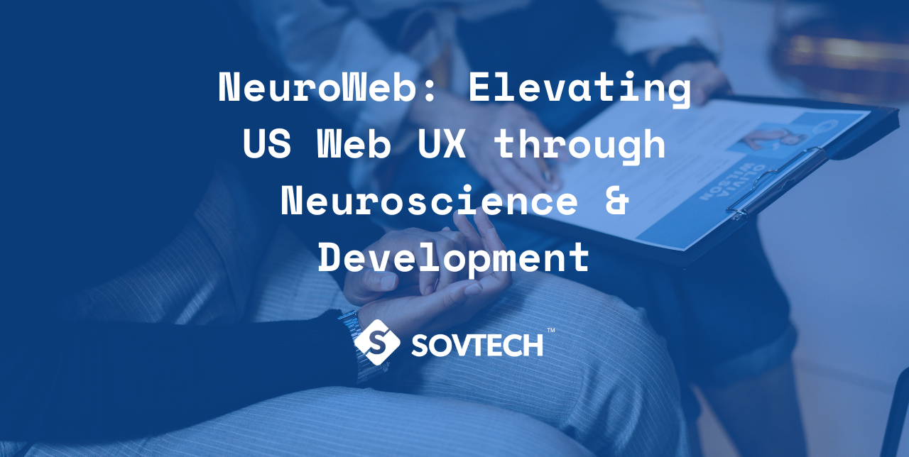NeuroWeb: Elevating US Web UX through Neuroscience & Development